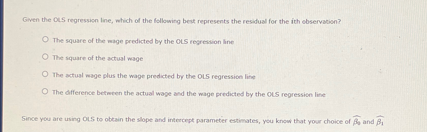 Solved Given the OLS regression line, which of the following | Chegg.com
