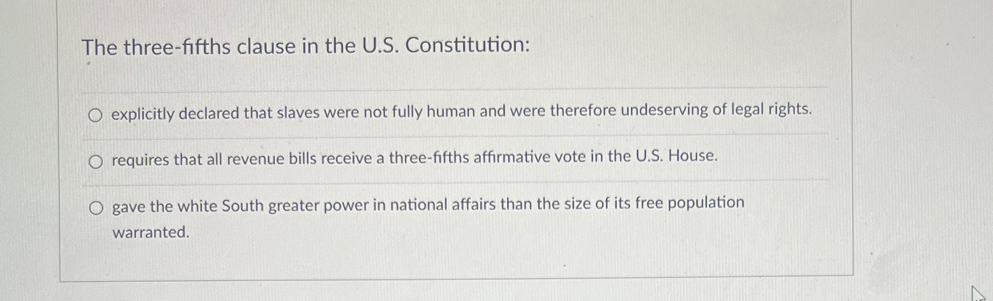 Solved The three-fifths clause in the U.S. | Chegg.com