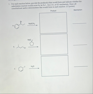 Solved For each reaction below, provide the product(s) ﻿that | Chegg.com