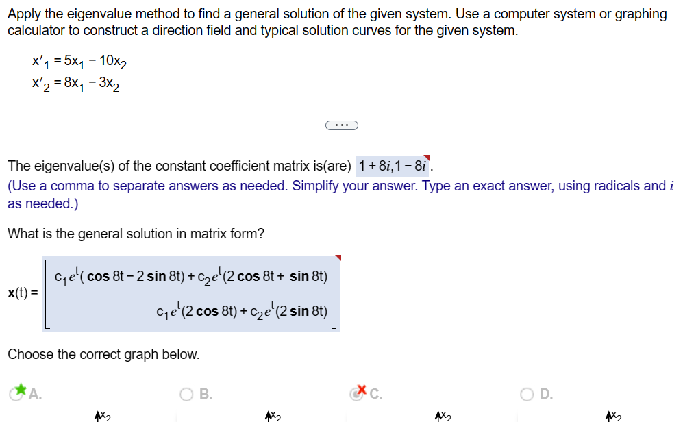 Solved Apply the eigenvalue method to find a general | Chegg.com
