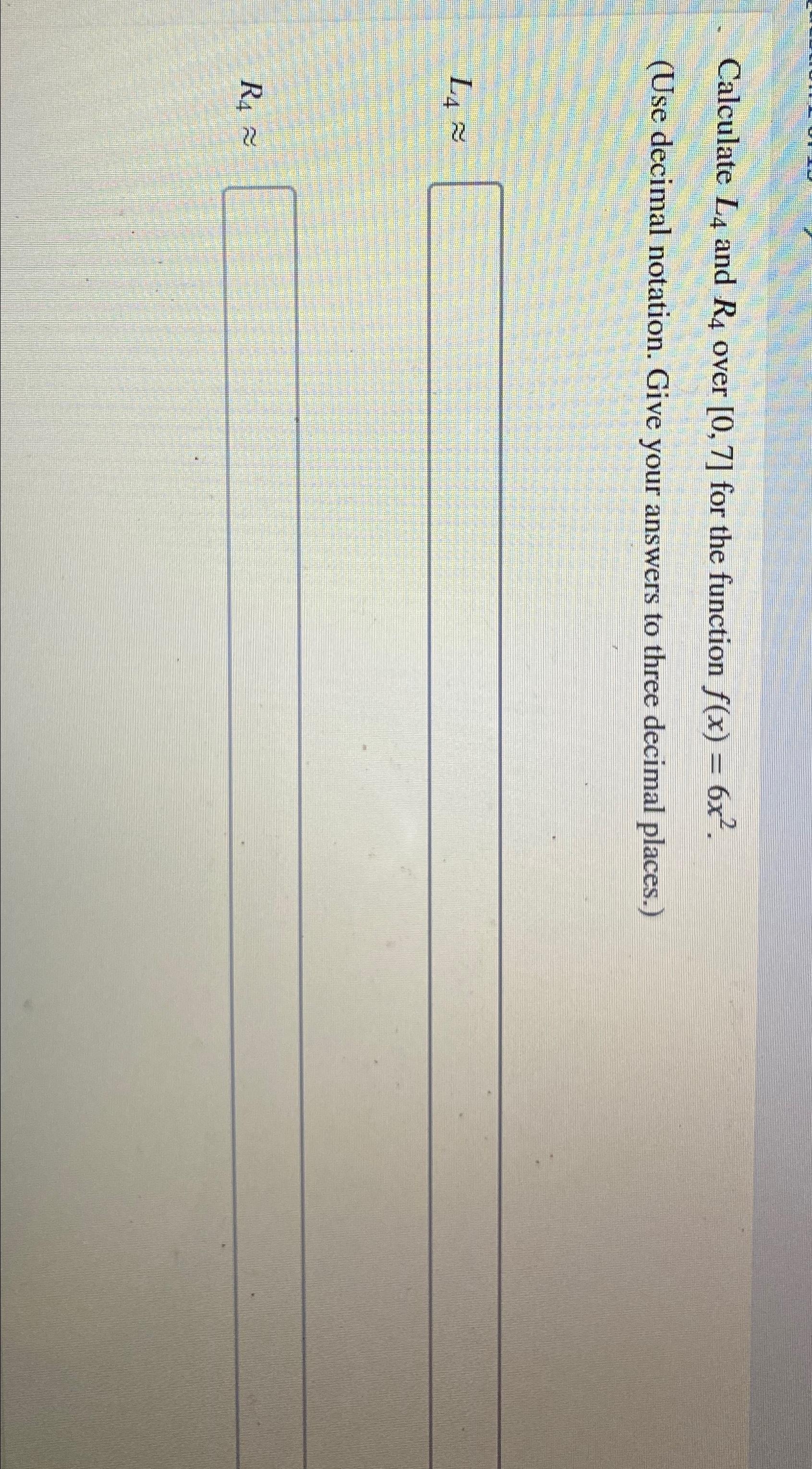 Solved Calculate L4 ﻿and R4 ﻿over 0,7 ﻿for the function | Chegg.com