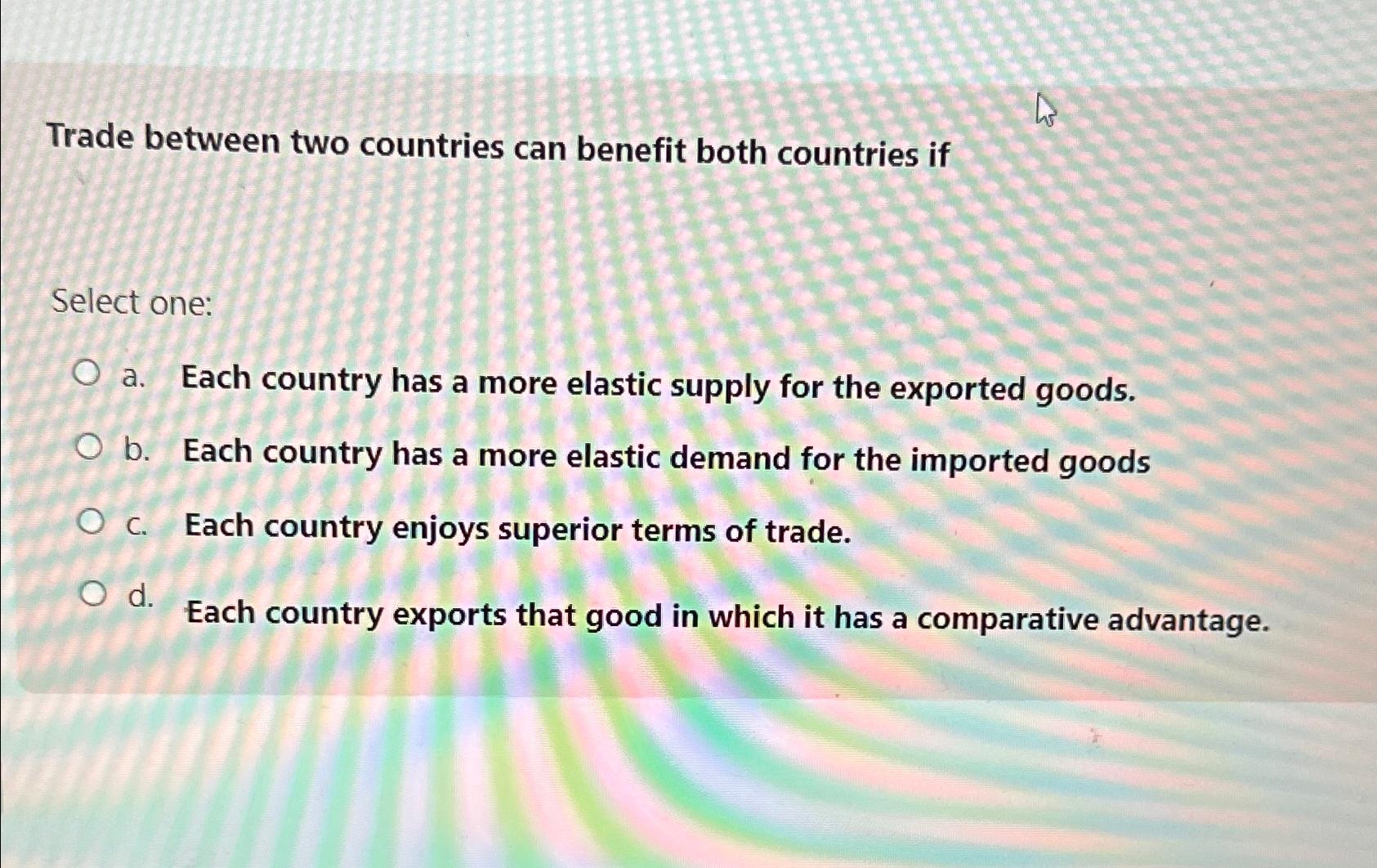 Solved Trade between two countries can benefit both | Chegg.com