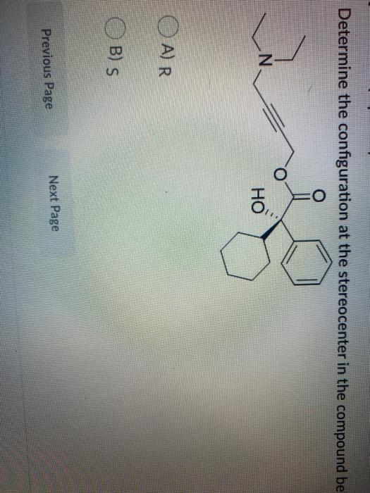 Solved Determine the configuration at the stereocenter in | Chegg.com