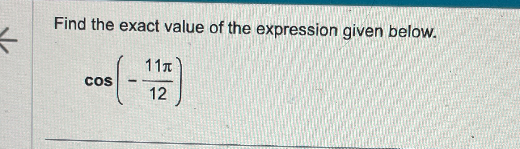 Solved Find the exact value of the expression given | Chegg.com