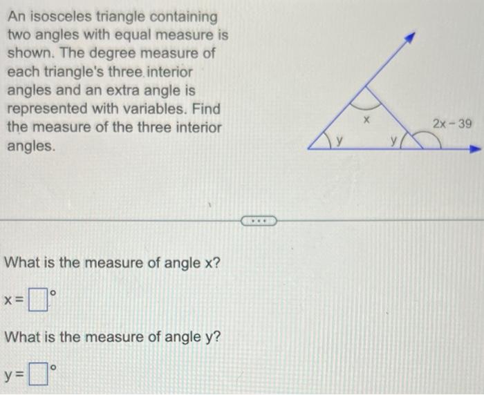 Solved An isosceles triangle containing two angles with | Chegg.com