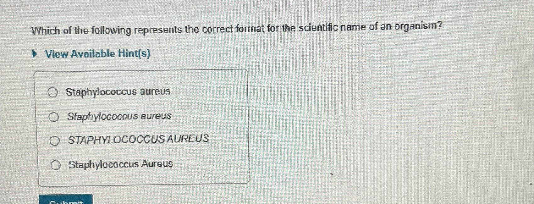 Solved Which of the following represents the correct format | Chegg.com