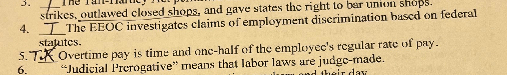 Solved 6. ﻿"Judicial Prerogative" means that labor laws are | Chegg.com