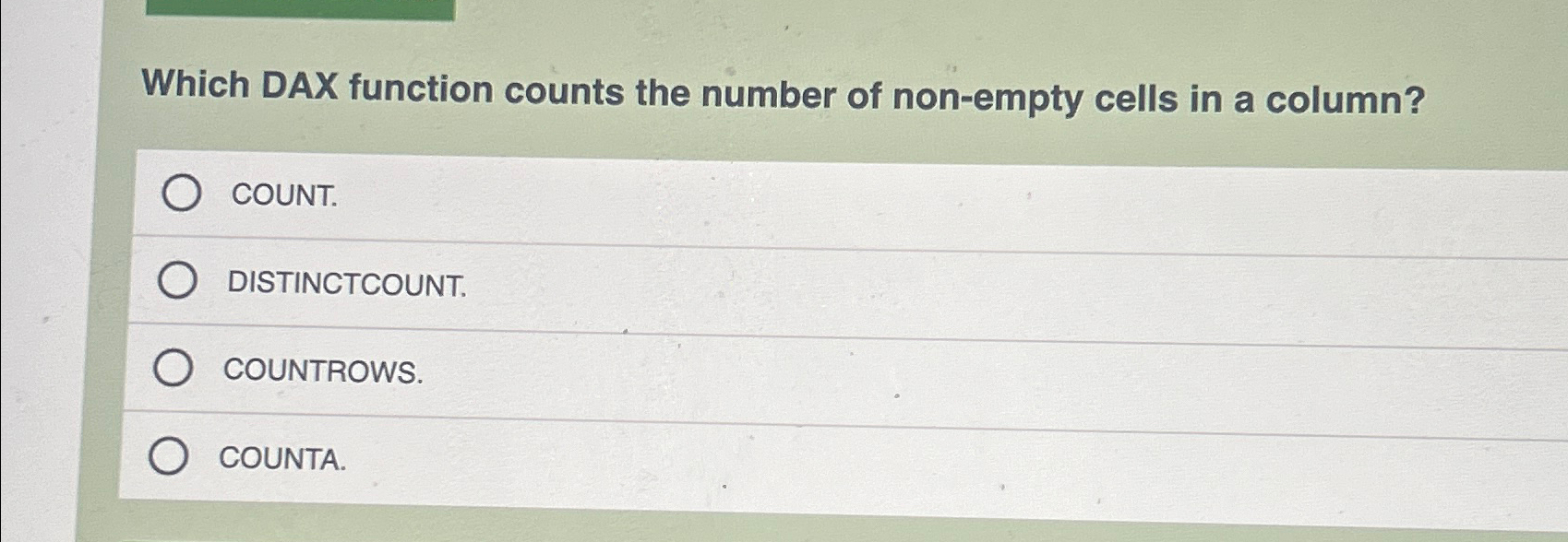 Solved Which DAX function counts the number of non-empty | Chegg.com