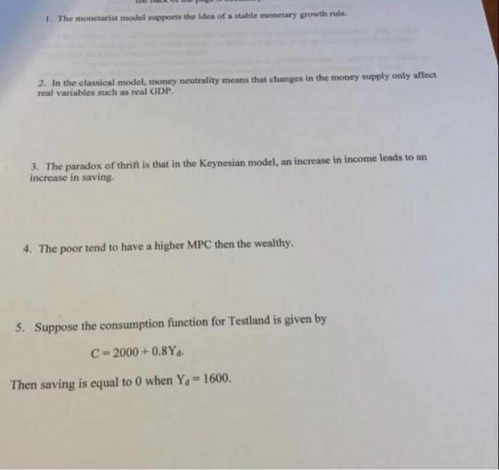 Solved 1. The monetarist model supports the idea of a stable | Chegg.com
