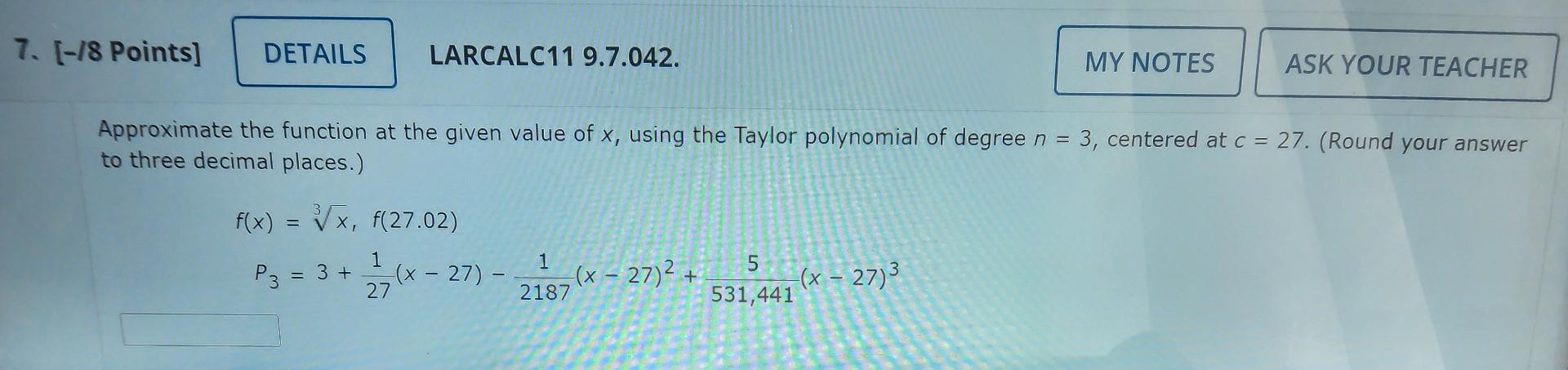 Solved LARCALC11 9.7.042. Approximate the function at the | Chegg.com