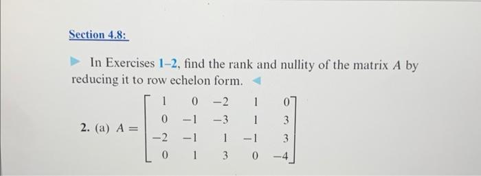 Solved In Exercises 1-2, find the rank and nullity of the | Chegg.com