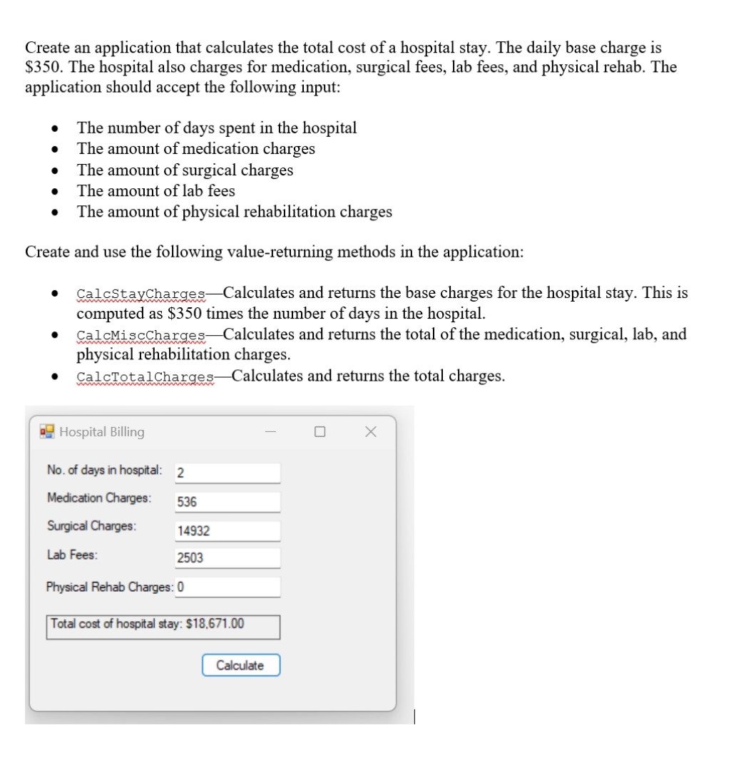 Solved Create an application that calculates the total cost | Chegg.com
