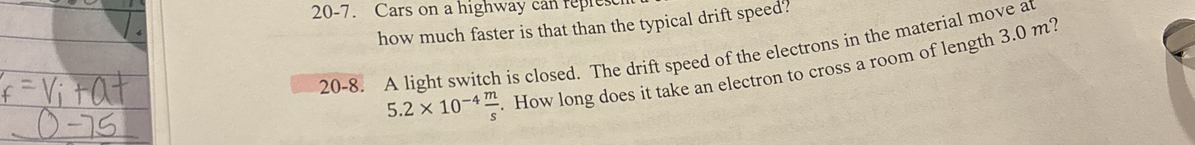 Solved 20-8. ﻿A light switch is closed. The drift speed of | Chegg.com