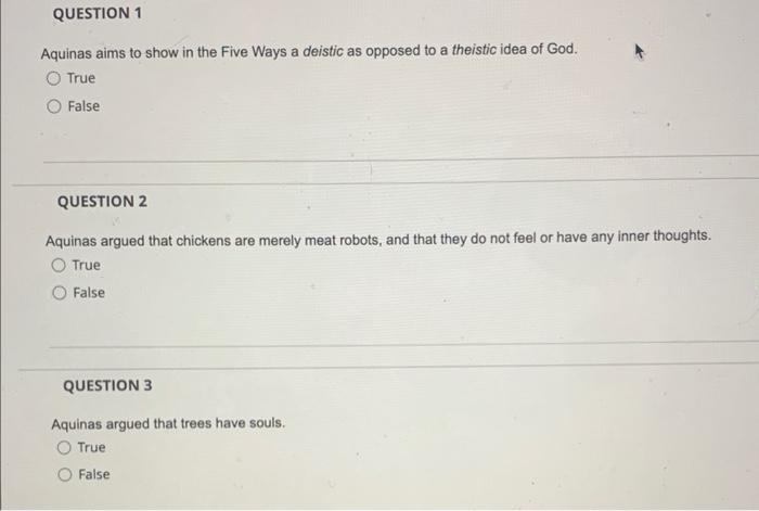 Aquinas aims to show in the Five Ways a deistic as | Chegg.com