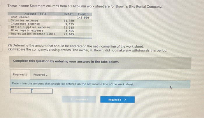 Solved These Income Statement columns from a 10-column work | Chegg.com
