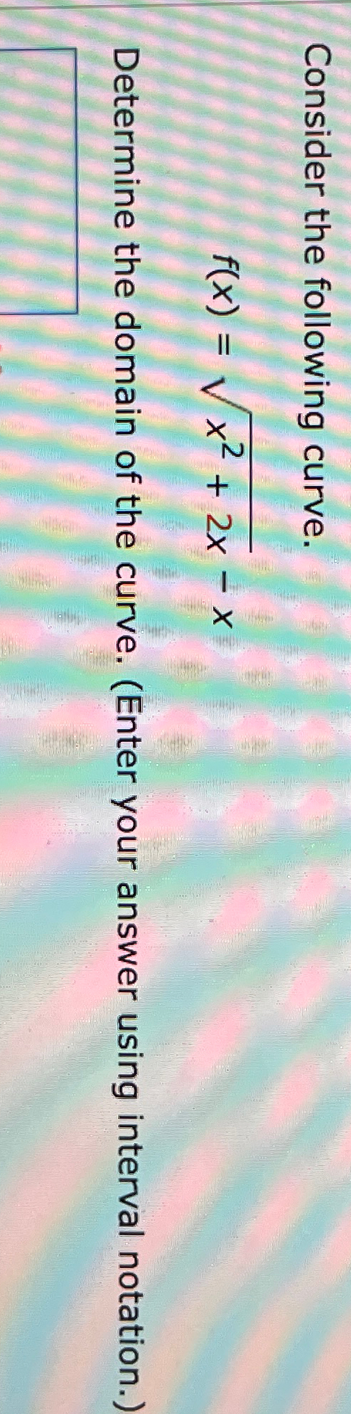 Solved Consider the following curve.f(x)=x2+2x2-xDetermine | Chegg.com