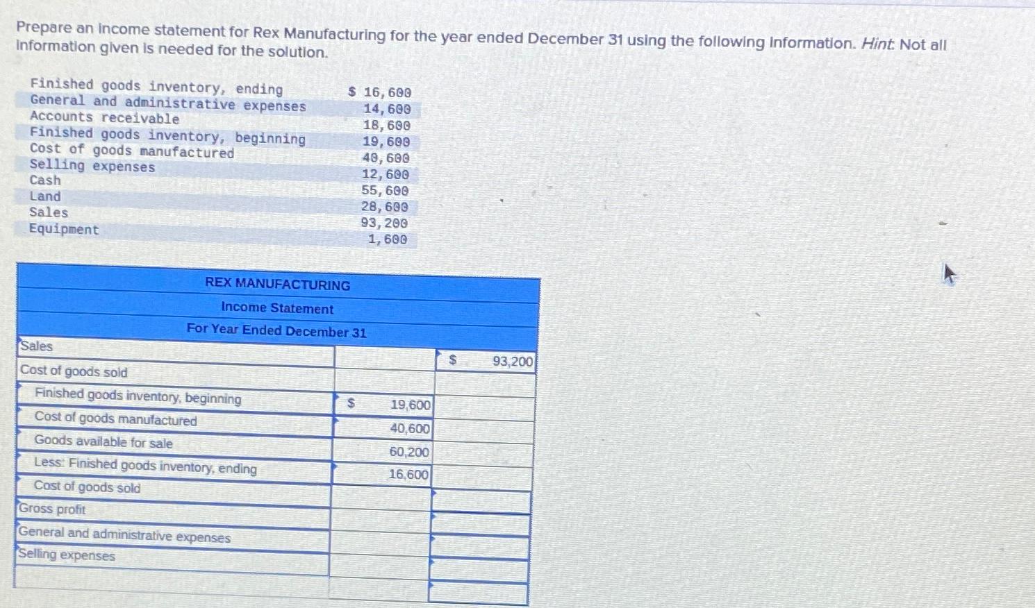 Solved Prepare an income statement for Rex Manufacturing for | Chegg.com