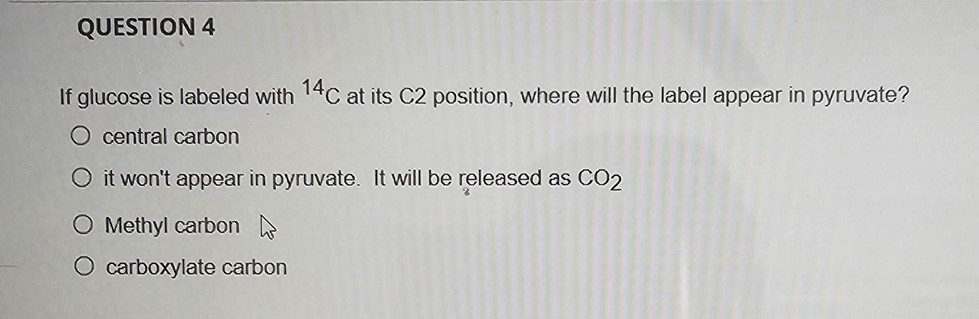 Solved QUESTION 4If glucose is labeled with ?14C ﻿at its C2 | Chegg.com