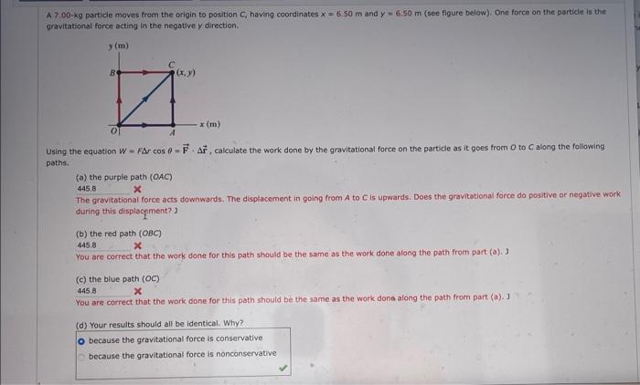 Solved A 7.00−kg particle moves from the origin to position | Chegg.com