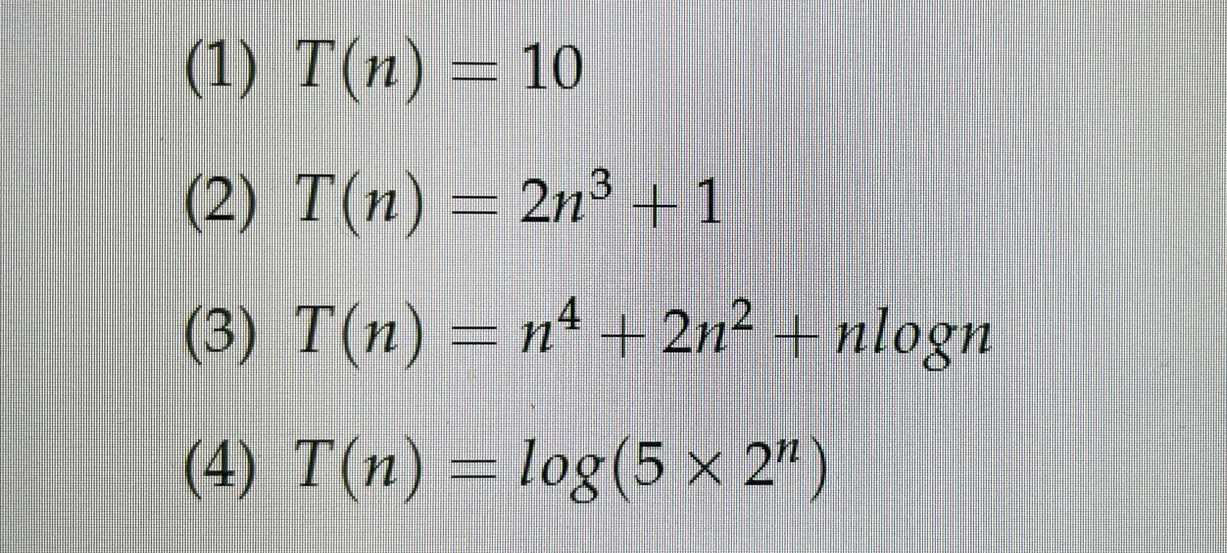 Solved Calculate big-theta for each following T(n), | Chegg.com