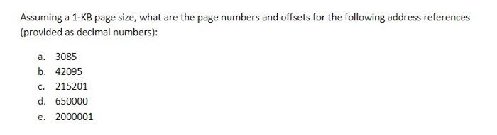 Solved Assuming a 1-KB page size, what are the page numbers | Chegg.com