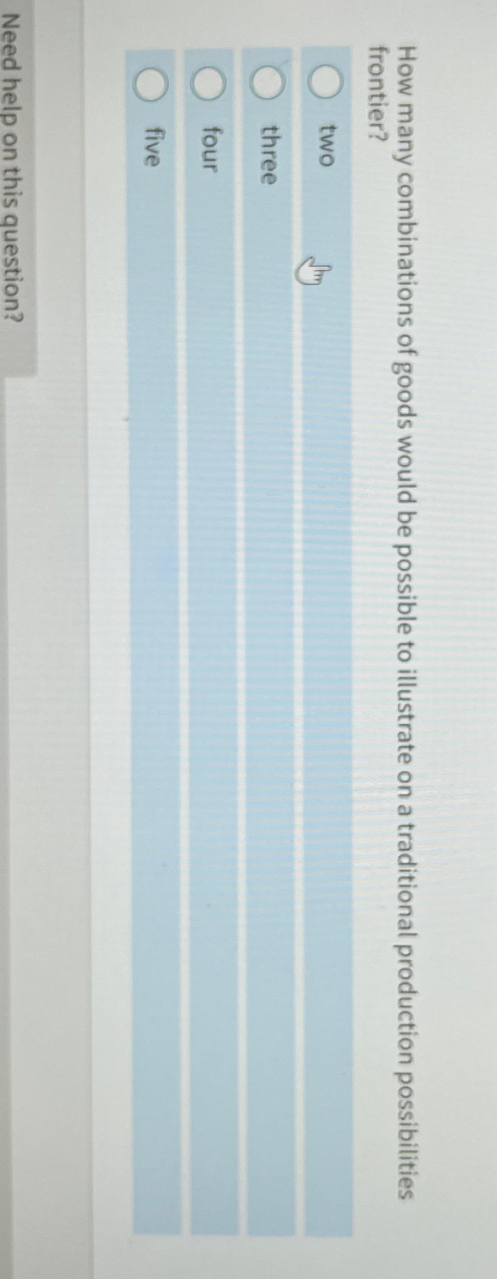 Solved How many combinations of goods would be possible to | Chegg.com