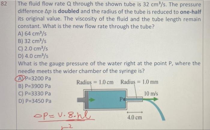 Solved 82 The fluid flow rate Q through the shown tube is 32 | Chegg.com