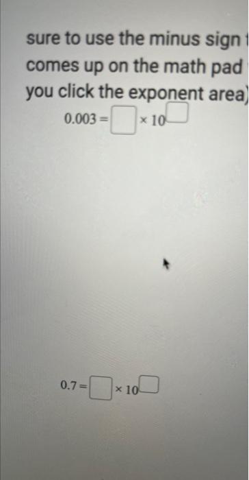 Solved sure to use the minus sign comes up on the math pad | Chegg.com