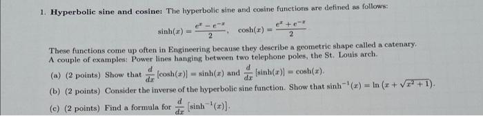 Solved 1 Hyperbolic Sine And Cosine The Hyperbolic Sine