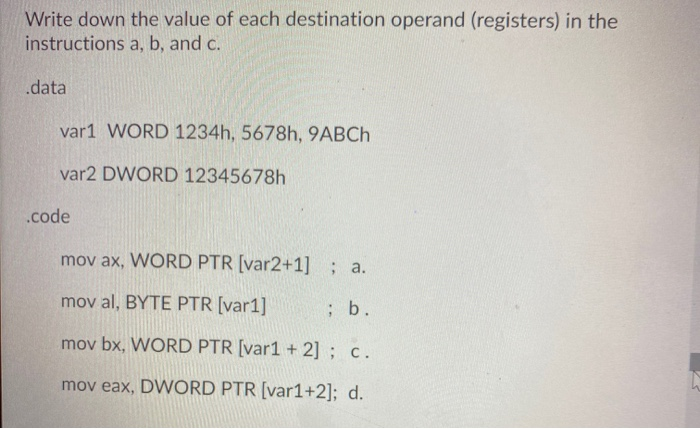 Solved Write down the value of each destination operand | Chegg.com