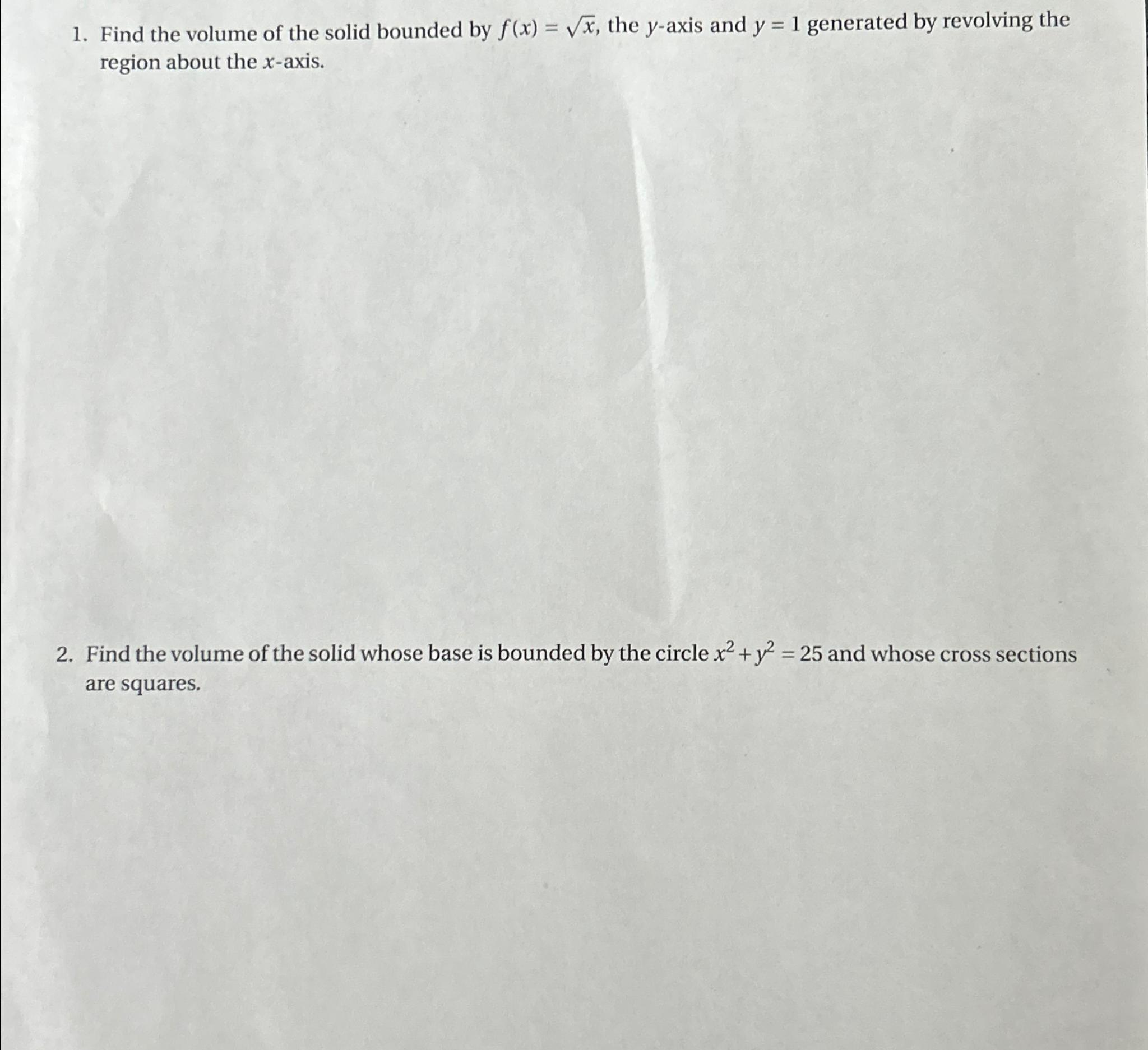 Solved Find the volume of the solid bounded by f(x)=x2, ﻿the | Chegg.com