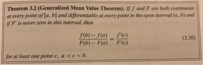 Solved 3.2.9. Use the generalized mean value theorem to | Chegg.com