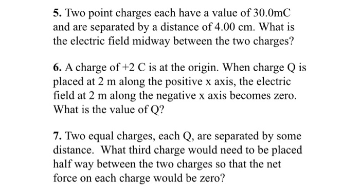 Solved 5. Two point charges each have a value of 30.0mC and | Chegg.com