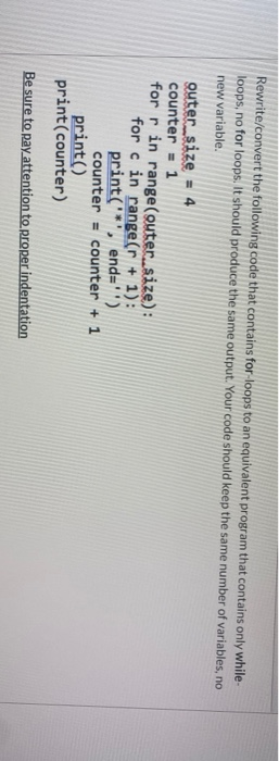 Solved Rewrite/convert the following code that contains | Chegg.com