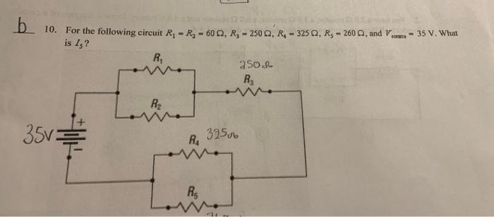 Solved 10. For the following circuit | Chegg.com