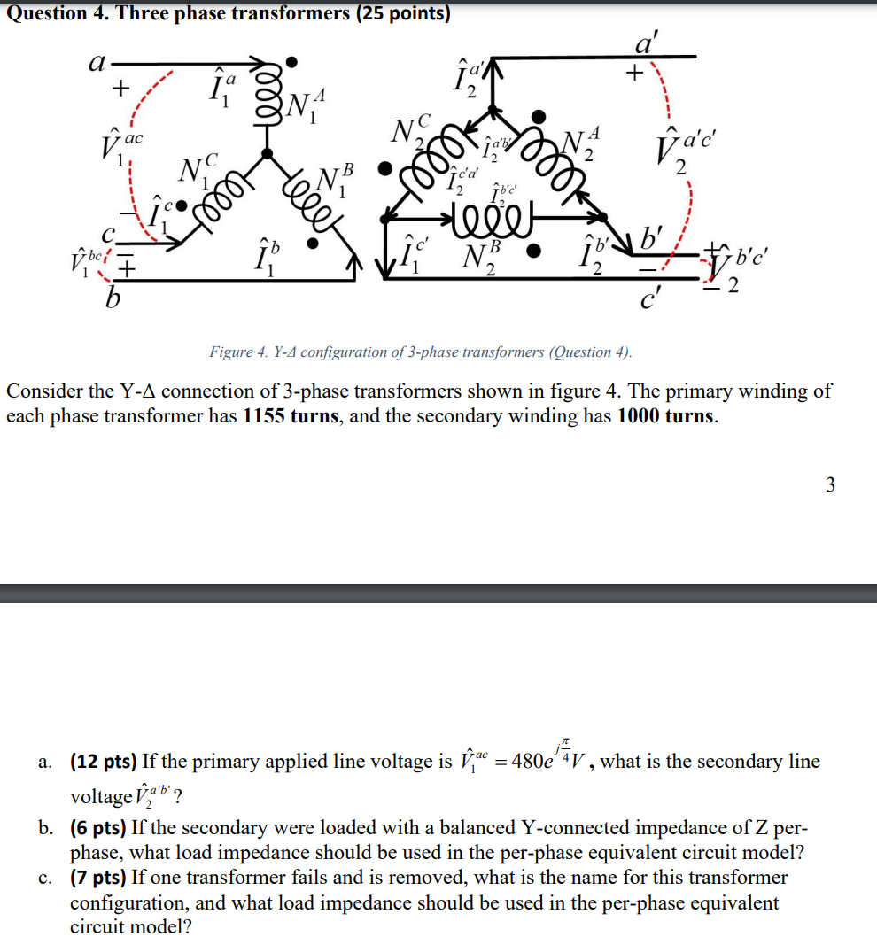 Solved Question 4. ﻿Three phase transformers (25 | Chegg.com