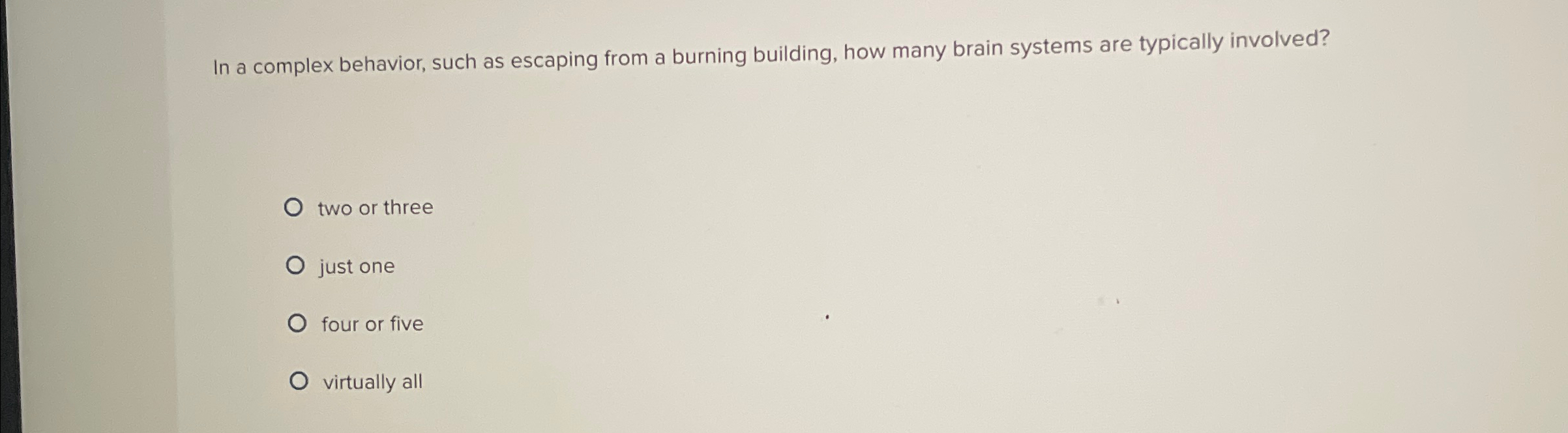 Solved In a complex behavior, such as escaping from a | Chegg.com