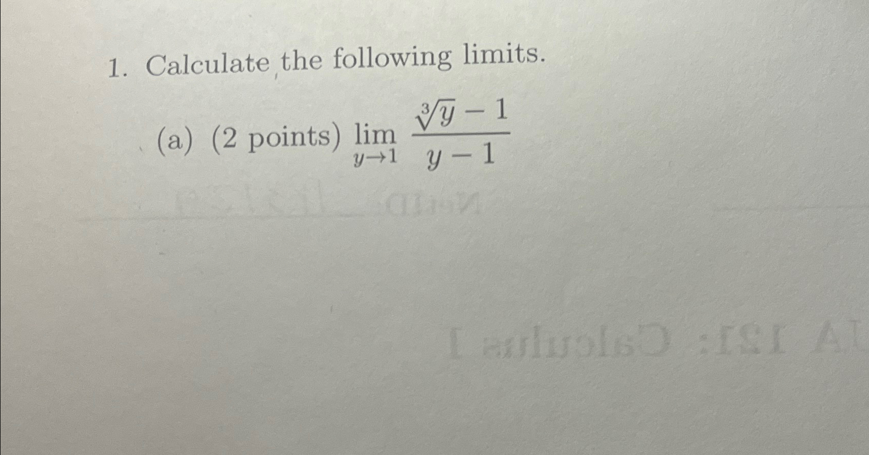 Solved Calculate the following limits.(a) (2 | Chegg.com