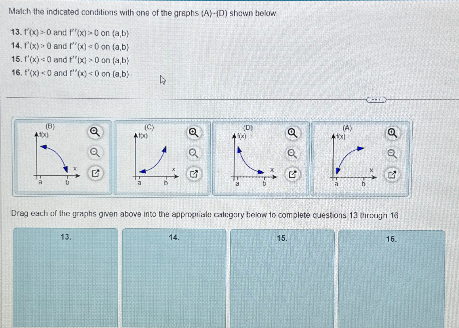 Solved Match the indicated conditions with one of the graphs | Chegg.com