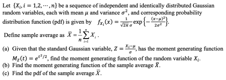 Solved Let {xi,i=1,2,cdots,n} ﻿be a sequence of independent | Chegg.com