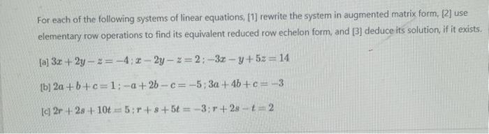 Solved For each of the following systems of linear | Chegg.com