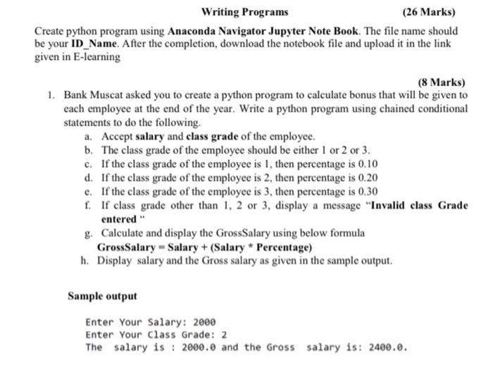 Solved Writing Programs (26 Marks) Create python program | Chegg.com