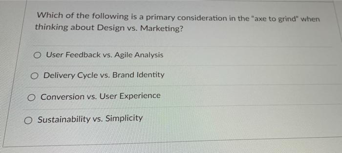 Solved Which of the following is a primary consideration in | Chegg.com