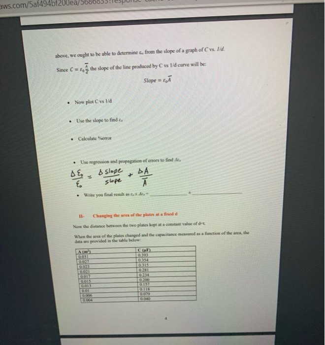 Solved Lab#4 Parallel Plate Capacitors Purpose: The goal of | Chegg.com