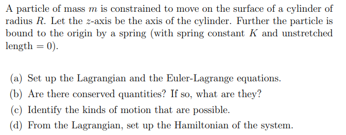 Solved A particle of mass m ﻿is constrained to move on the | Chegg.com