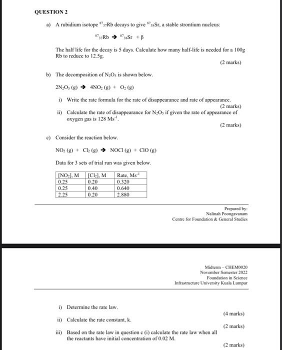 Solved a) A rubidium isotope 8737Rb decays to give 5738Sr, a | Chegg.com