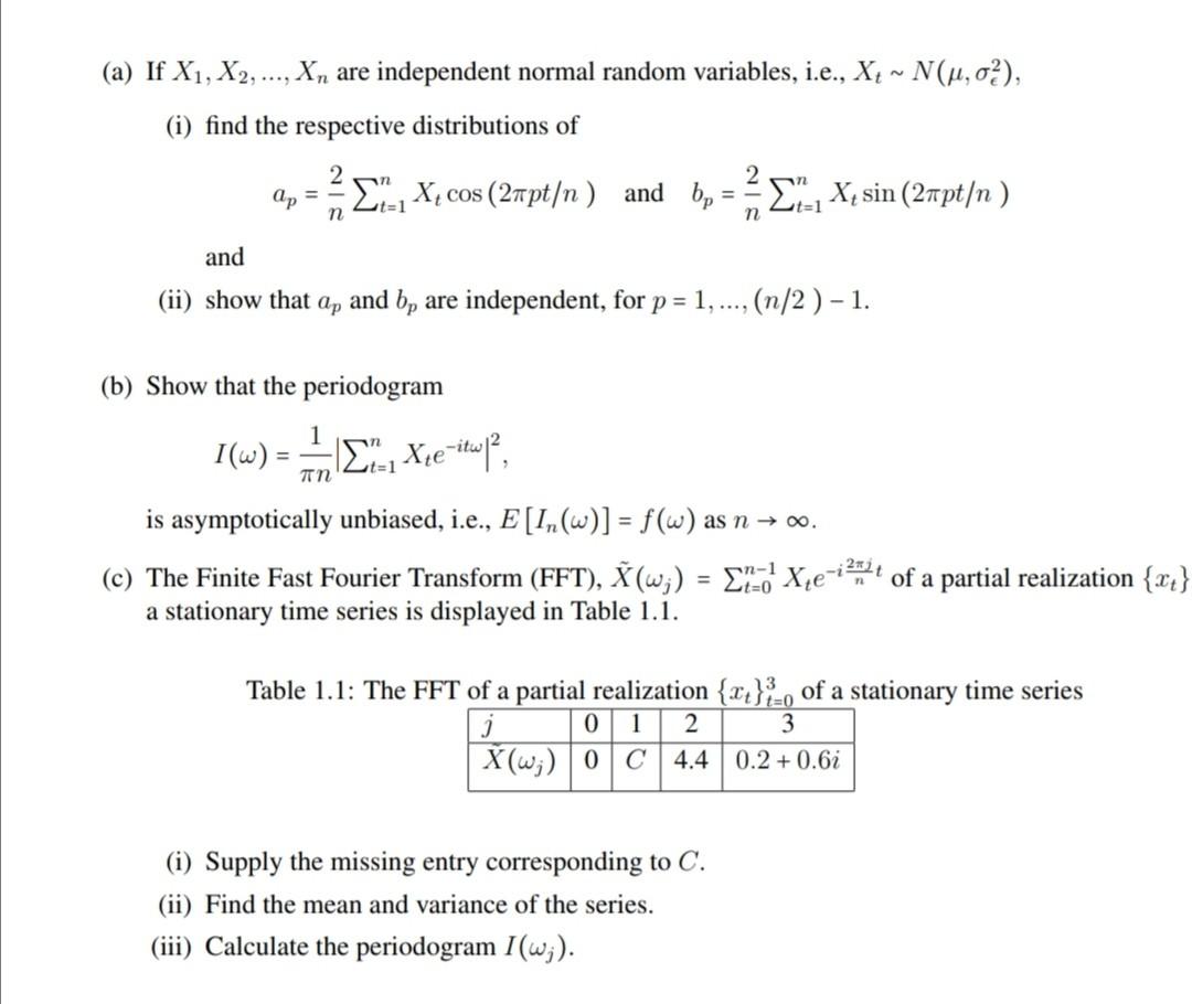 (a) If X1, X2, ..., Xın are independent normal random | Chegg.com