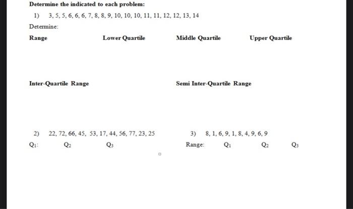 Solved Determine the indicated to each problem: 1) \\( | Chegg.com