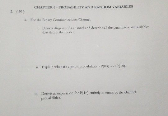 Solved CHAPTER 6 - PROBABILITY AND RANDOM VARIABLES 2. (30) | Chegg.com