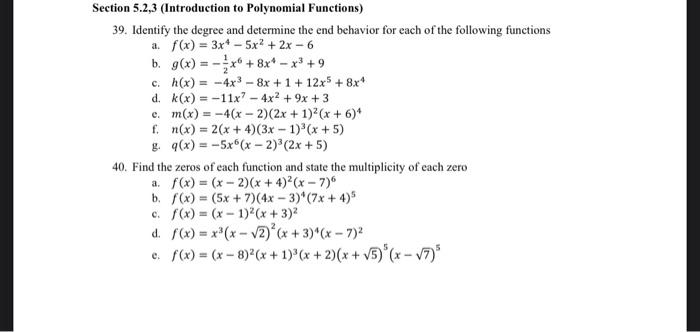 Solved 39. Identify the degree and determine the end | Chegg.com